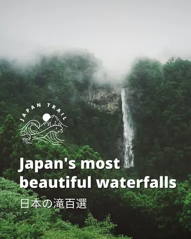 Japan's 100 waterfalls | Japan Experience