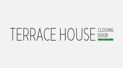 Terrace House | Japan Experience